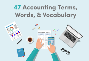 47 Accounting Terms, Words, & Vocabulary - financepal